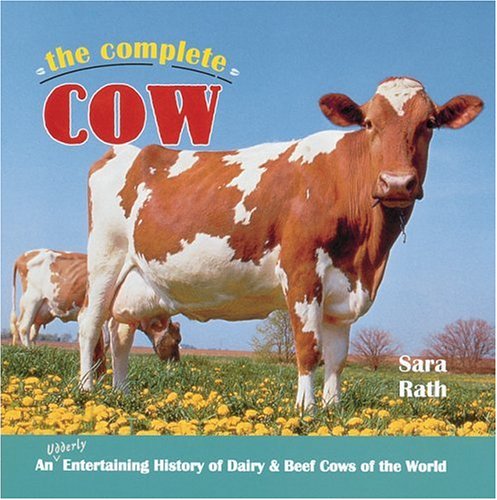Amazon | The Complete Cow | Rath, Sara | Mammals