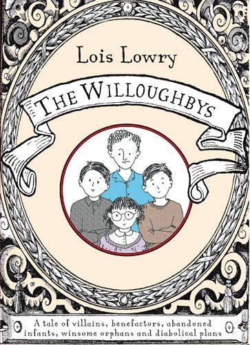 The Willoughbys : Lowry, Lois: Amazon.co.uk: Books