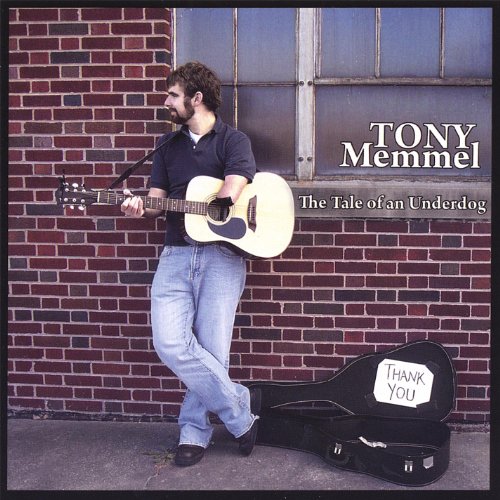 Amazon.com: The Tale Of An Underdog : Tony Memmel: Digital Music