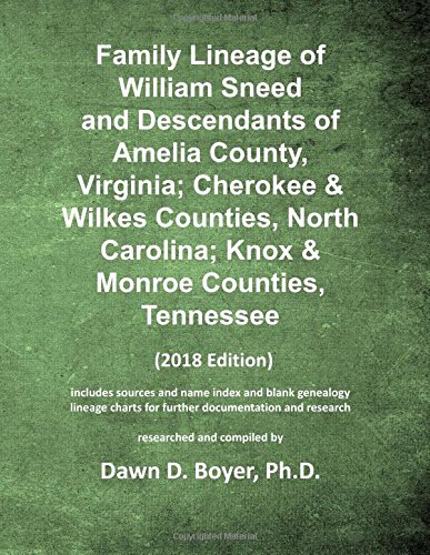 Family Lineage of William Sneed and Descendants of Amelia County ...