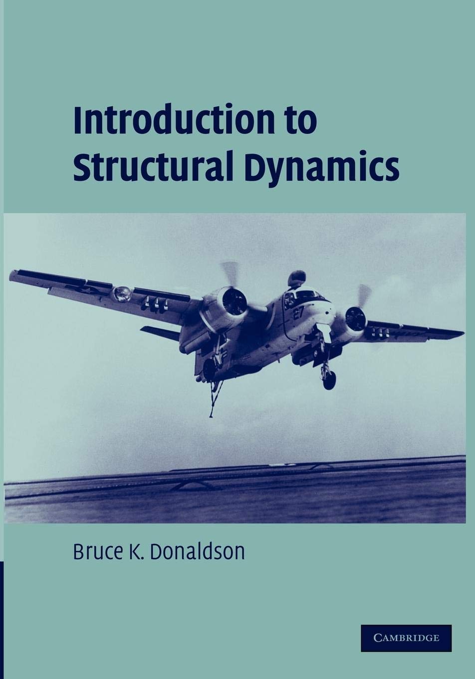 Amazon.com: Introduction to Structural Dynamics (Cambridge Aerospace ...
