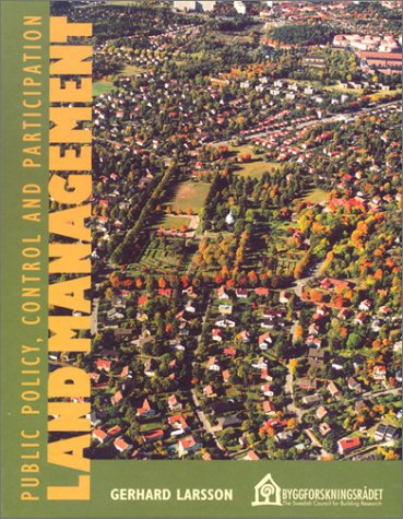 Land Management: Public Policy, Control & Participation: Gerhard ...