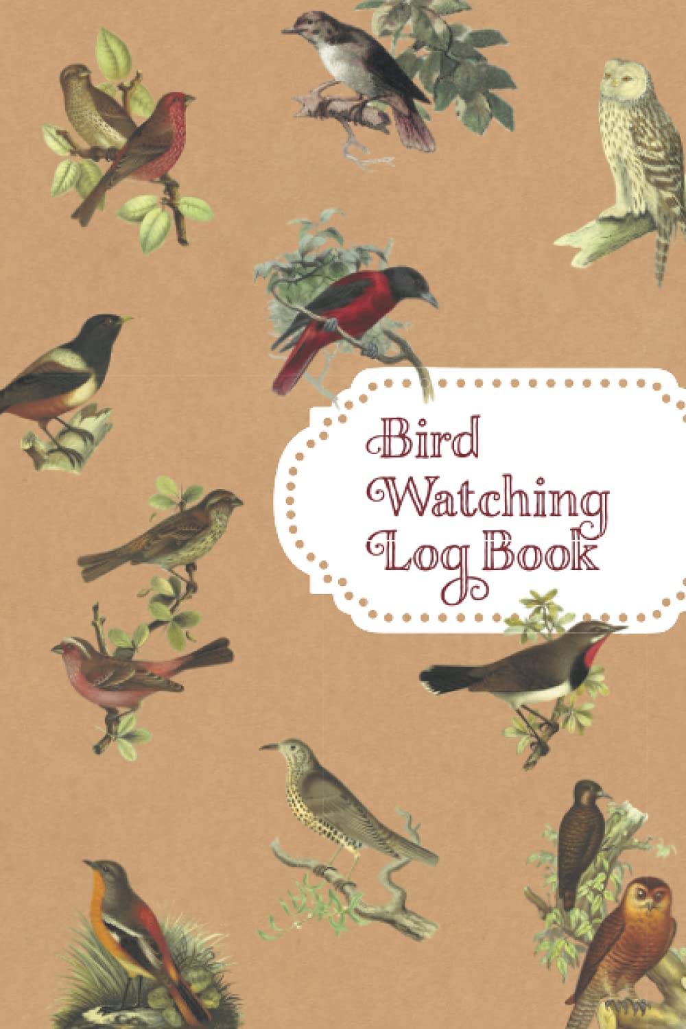 Bird Watching Log Book: Bird Watching Notebook and Journal | Easily Log ...