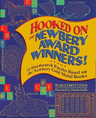 Hooked on the Newbery Award Winners: 75 Wordsearch Puzzles Based on the ...