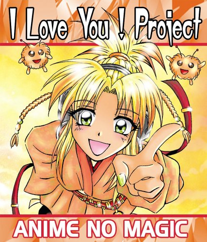 Anime No Magic : I Love You! Project: Amazon.fr: CD et Vinyles}