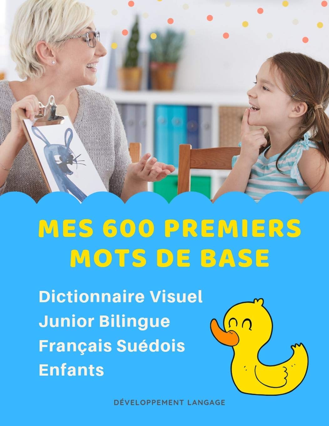 Buy Mes 600 Premiers Mots de Base Dictionnaire Visuel Junior Bilingue ...