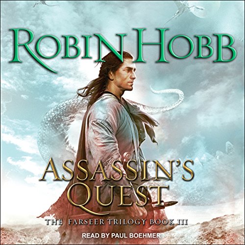 Assassin's Quest: The Farseer Trilogy, Book 3 (Audible Audio Edition ...
