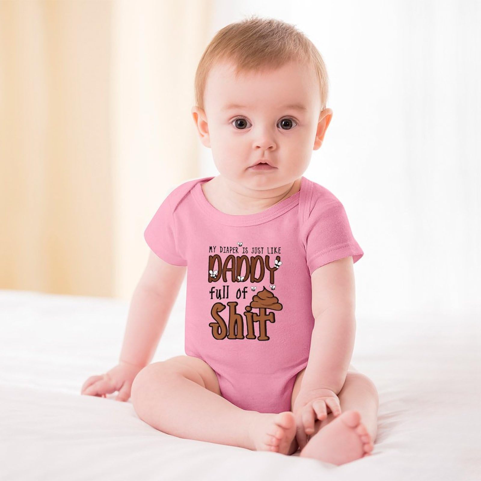 Snapklik.com : My Diaper Is Just Like Daddy Full Of Shit Newborn Baby ...