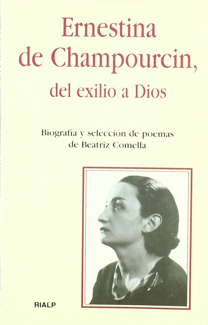Ernestina de Champourcin, del exilio a Dios: Comella Gutiérrez, Beatriz: 9788432134227: Amazon ...