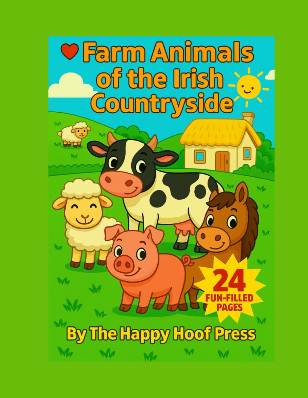 Farm Animals of the Irish Countryside: A Fun & Easy Colouring Book ...