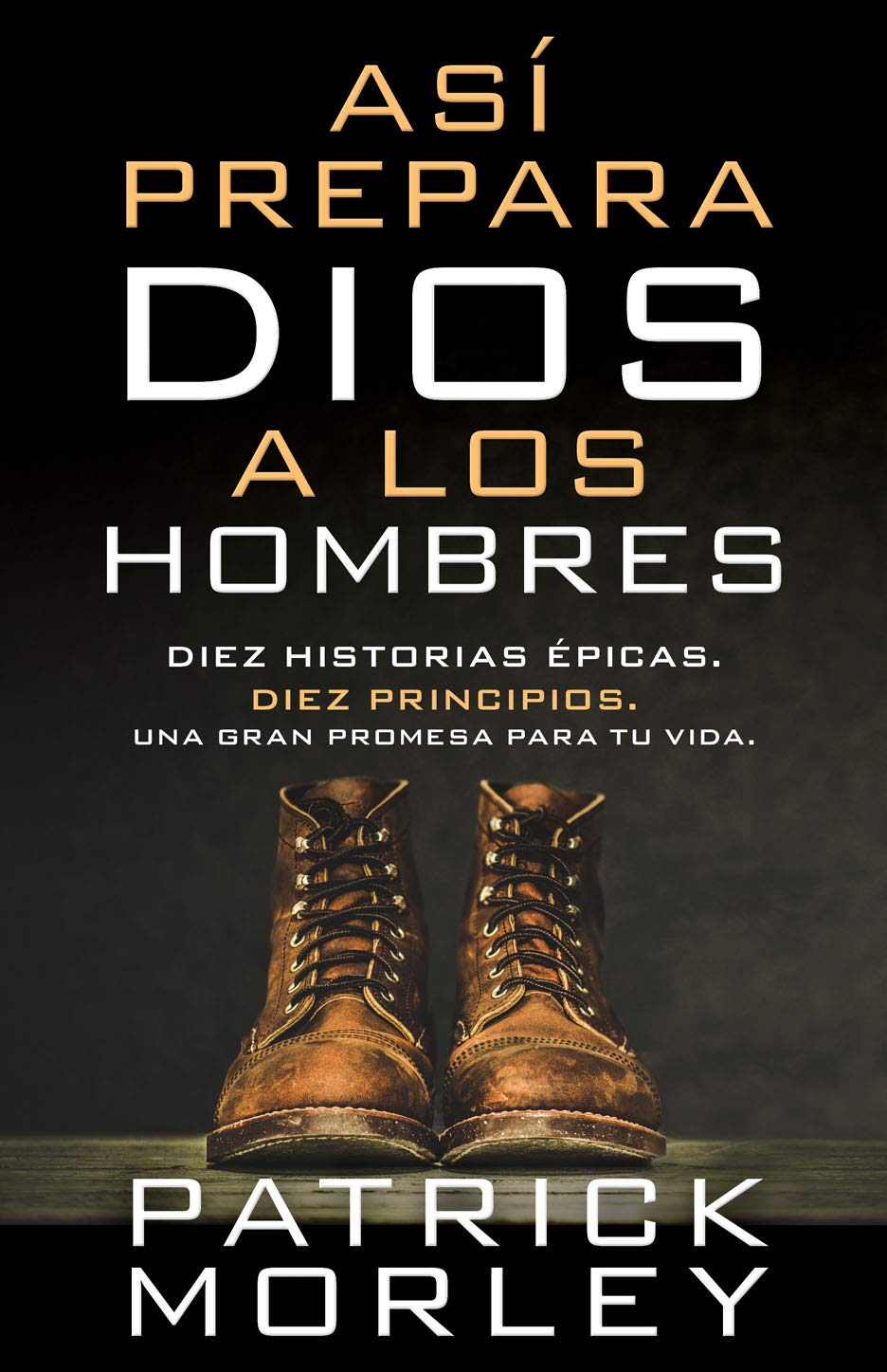 Amazon.com: Así prepara Dios a los hombres (How God Makes Men) (Spanish ...