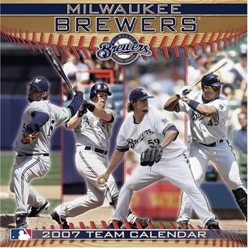 Milwaukee Brewers 2007 Calendar: 9781403868749: Amazon.com: Books