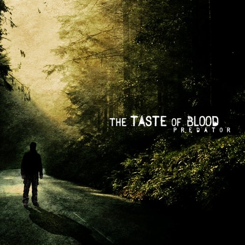 Écouter Predator de The Taste Of Blood sur Amazon Music