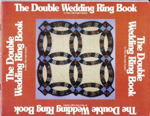 The Double Wedding Ring Book: Mary Ellen Ingle Hopkins: 9789990228120 ...