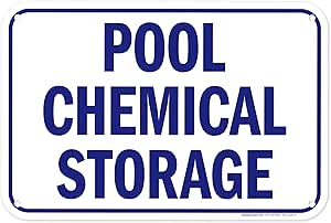 Amazon.com : Pool Chemical Storage Sign, 12x18 Inches, 55 mil thick ...