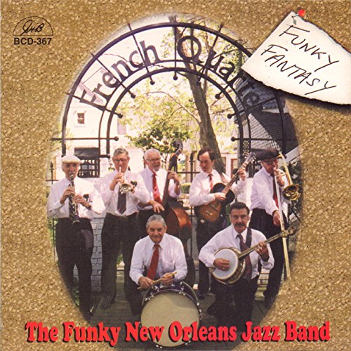 Play Funky Fantasy by Funky New Orleans Jazz Band feat. Earl Scheelar ...