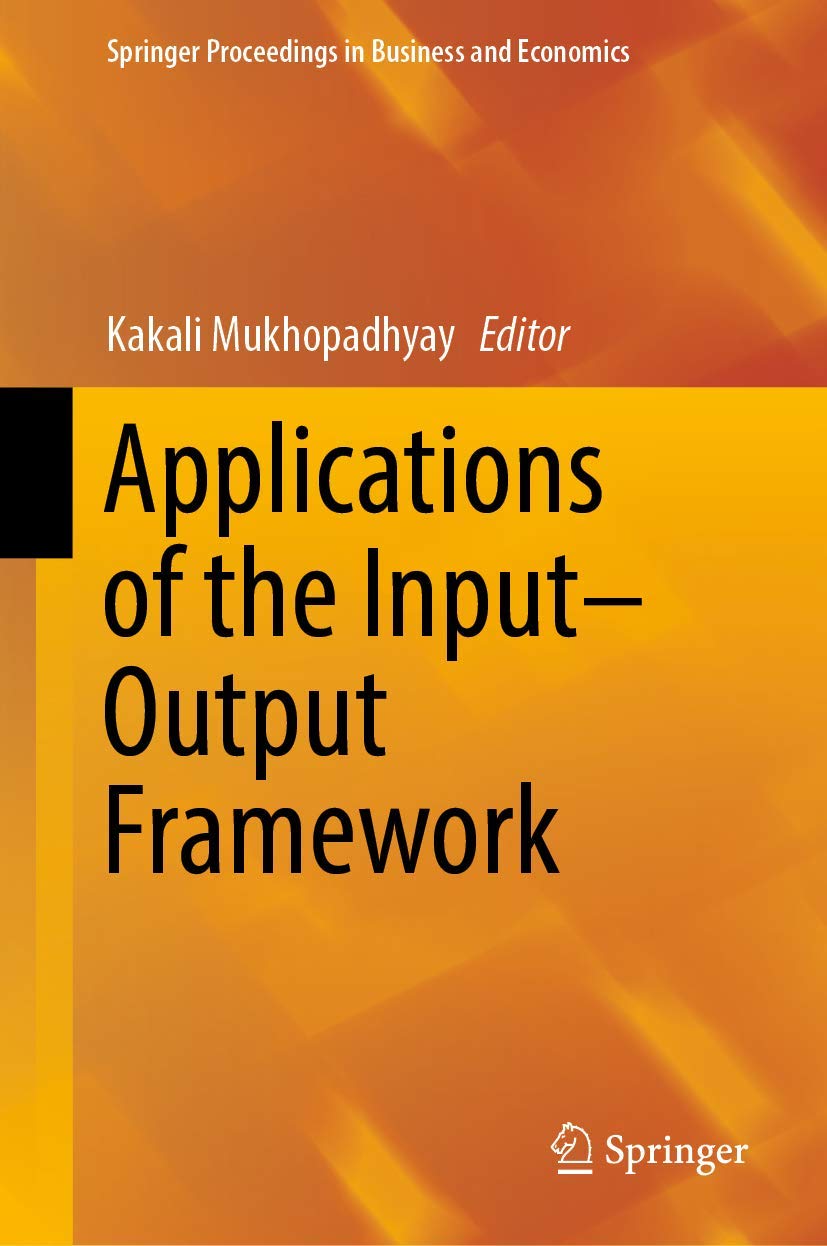 Applications of the Input-Output Framework (Springer Proceedings in ...