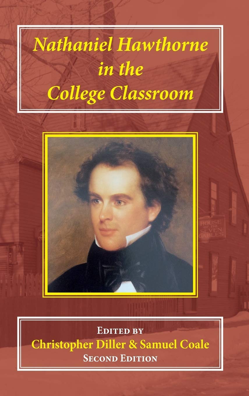 Amazon.com: Nathaniel Hawthorne in the College Classroom: Contexts ...
