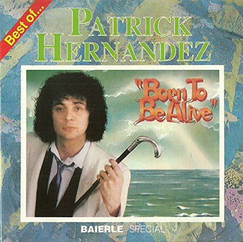 Patrick Hernandez, Patrick Hernandez - incl. Back To Boogie - Amazon ...