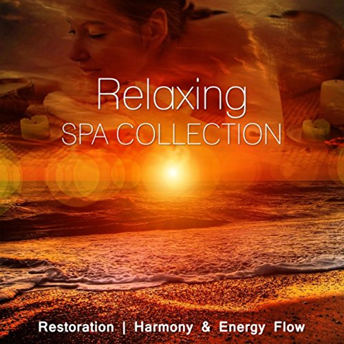 Amazon.com: Relaxing Spa Collection: Restoration, Harmony & Energy Flow ...