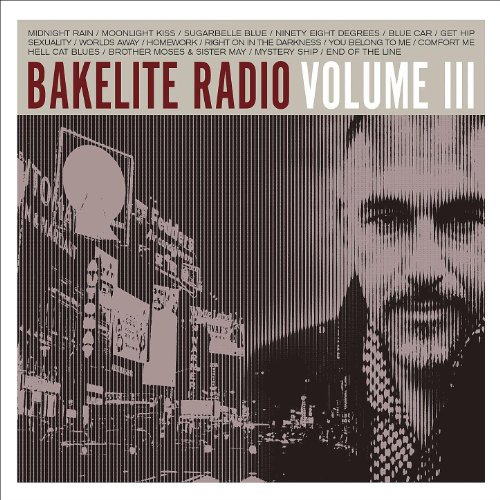 Play Volume lll by Bakelite Radio, Joe Camilleri, Claude Carranza ...