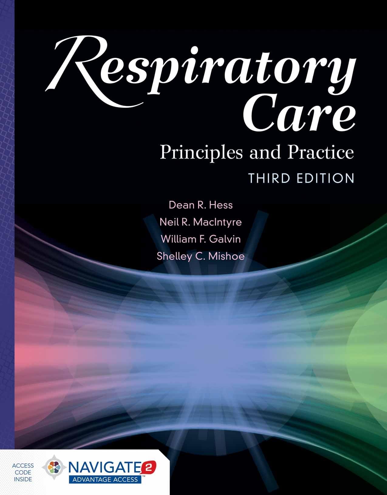 Respiratory Care: Principles and Practice: Principles and Practice ...