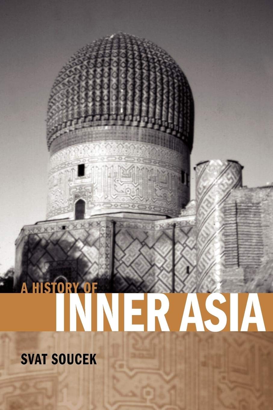 Amazon.com: A History of Inner Asia: 9780521657044: Soucek, Svat: Books