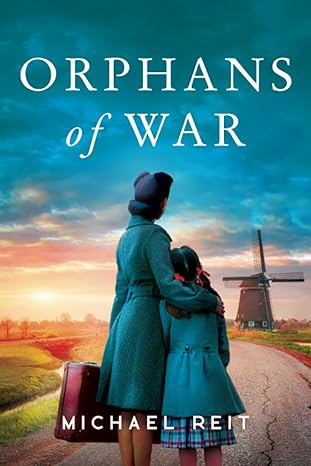 Amazon.com: Orphans of War: 9783950503364: Reit, Michael: Books