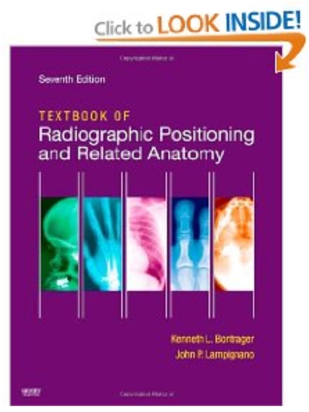Textbook of Radiographic Positioning and Related Anatomy : Bontrager ...
