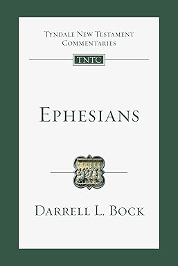 Ephesians: An Introduction and Commentary (Volume 10) (Tyndale New ...