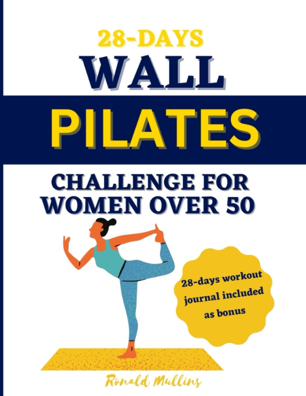 28-Days Wall Pilates Challenge for Women Over 50: Easy step by step ...