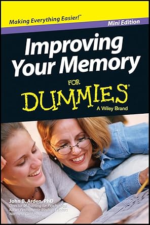 Improving Your Memory for Dummies: unknown: 9780470224076: Amazon.com ...
