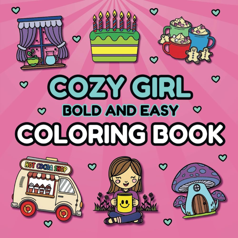 Amazon.com: Cozy Girl Bold and Easy Coloring Book: Fun and Easy Designs ...