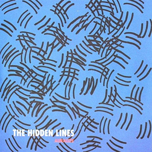Amazon.co.jp: Auralize [Explicit] : The Hidden Lines: デジタルミュージック