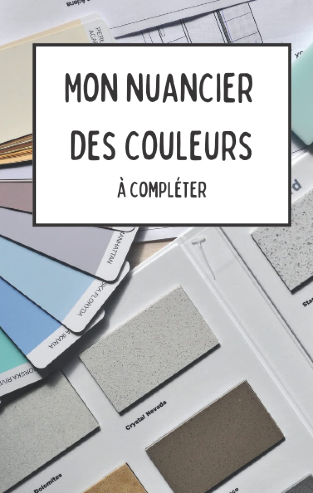 Mon Nuancier Des Couleurs A Completer Charte Des Couleurs Remplir ...