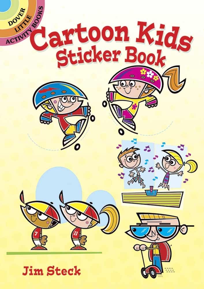 Cartoon Kids Sticker Book (Dover Little Activity Books Stickers): Steck ...