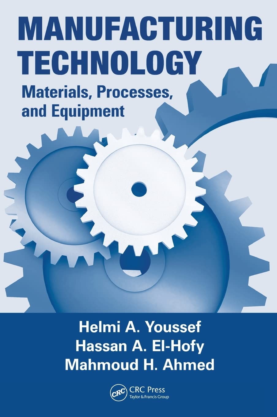 Amazon.com: Manufacturing Technology: Materials, Processes, and ...