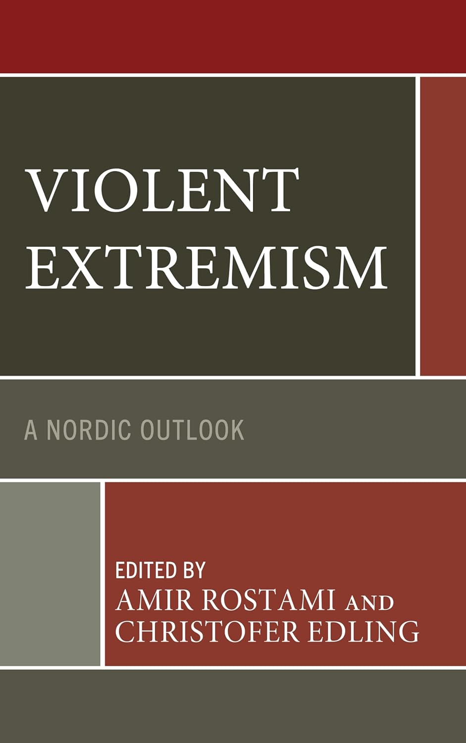 Amazon.com: Violent Extremism: A Nordic Outlook: 9781793632852: Rostami ...