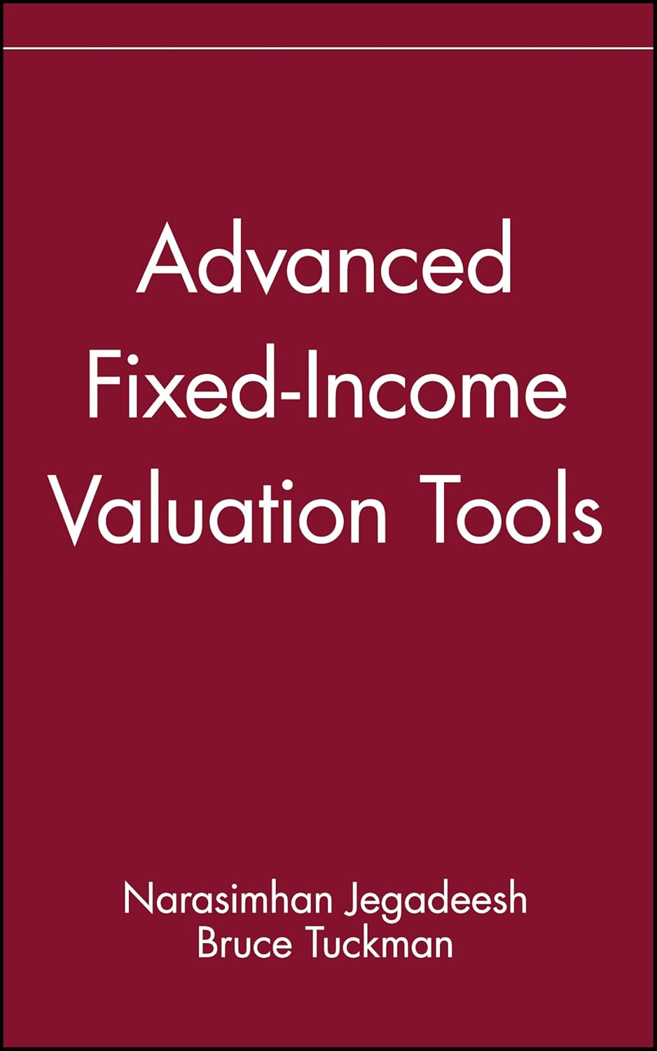Amazon.com: Advanced Fixed-Income Valuation Tools: 9780471254195 ...