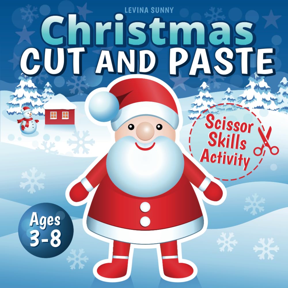 Snapklik.com : Christmas Cut And Paste Book For Kids Ages 3-8: Practice ...