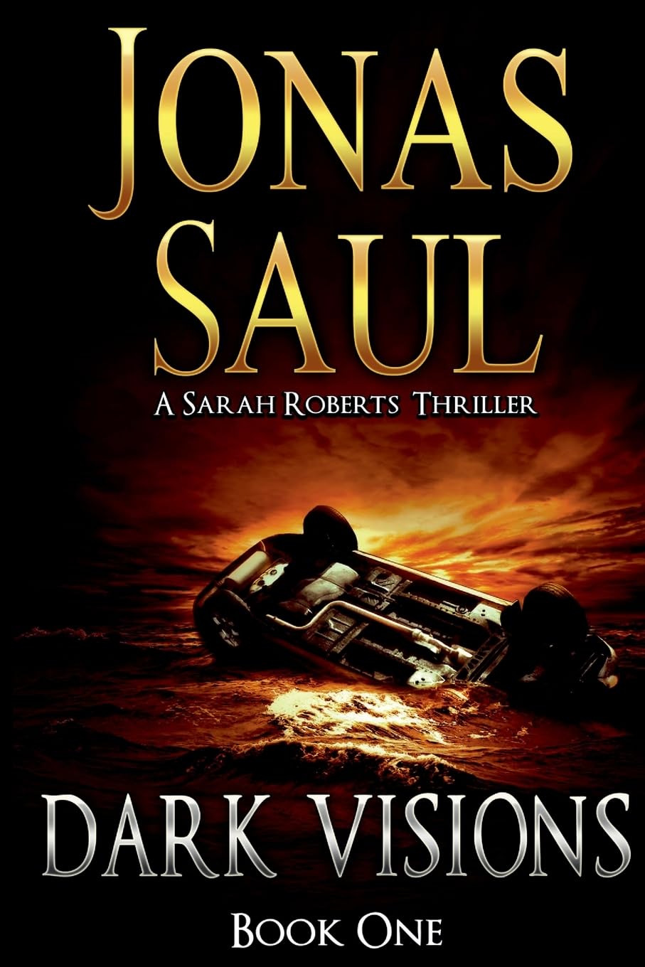 Amazon.com: Dark Visions (A Sarah Roberts Thriller): 9781998047178 ...