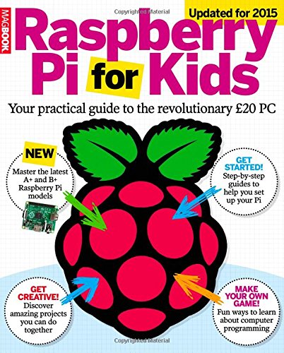 Raspberry Pi for Kids 2: WebUser: 9781781064146: Amazon.com: Books