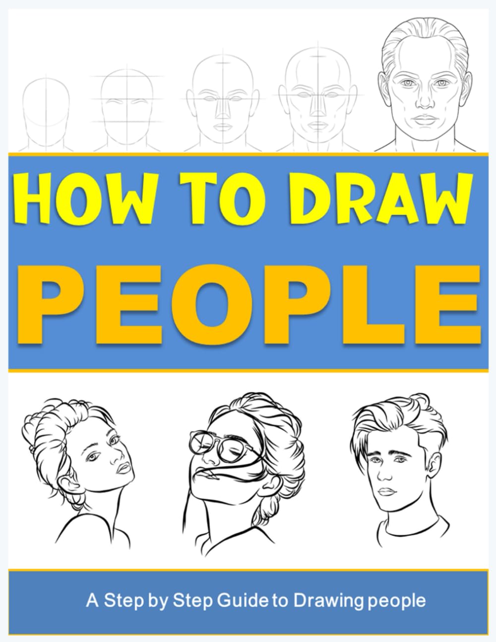 How To Draw People A Step By Step Guide To Drawing People 30 Day how-to-draw-people-a-step-by-step-guide-to-drawing-people-30-day