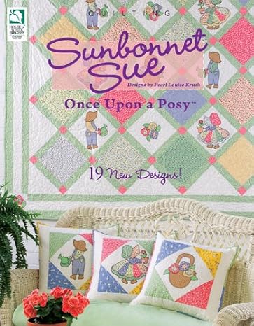 Sunbonnet Sue: Once upon a Posy: Krush, Pearl Louise: 9781592173105 ...