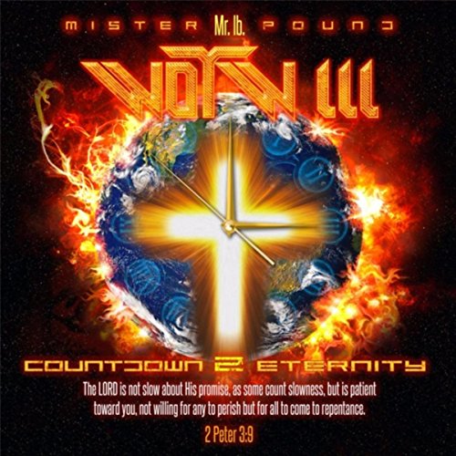 Play Wotw III: Countdown 2 Eternity by Mr. Lb. on Amazon Music