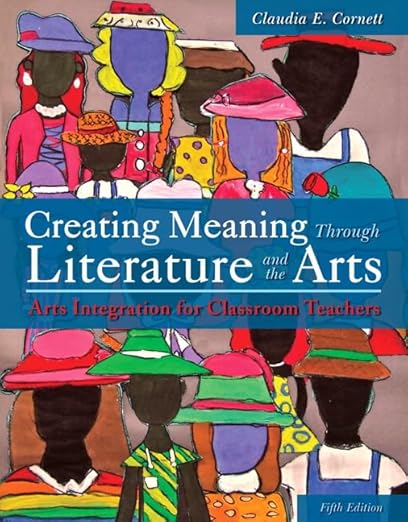 Amazon.com: Creating Meaning Through Literature and the Arts: Arts ...