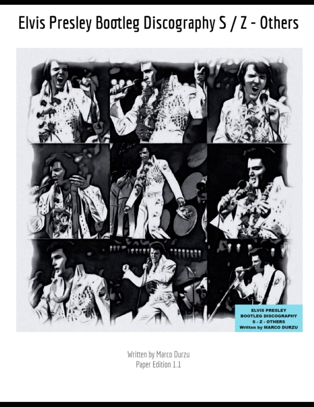 Elvis Presley - Bootleg Discography S - Z - OTHERS: Durzu, Marco ...