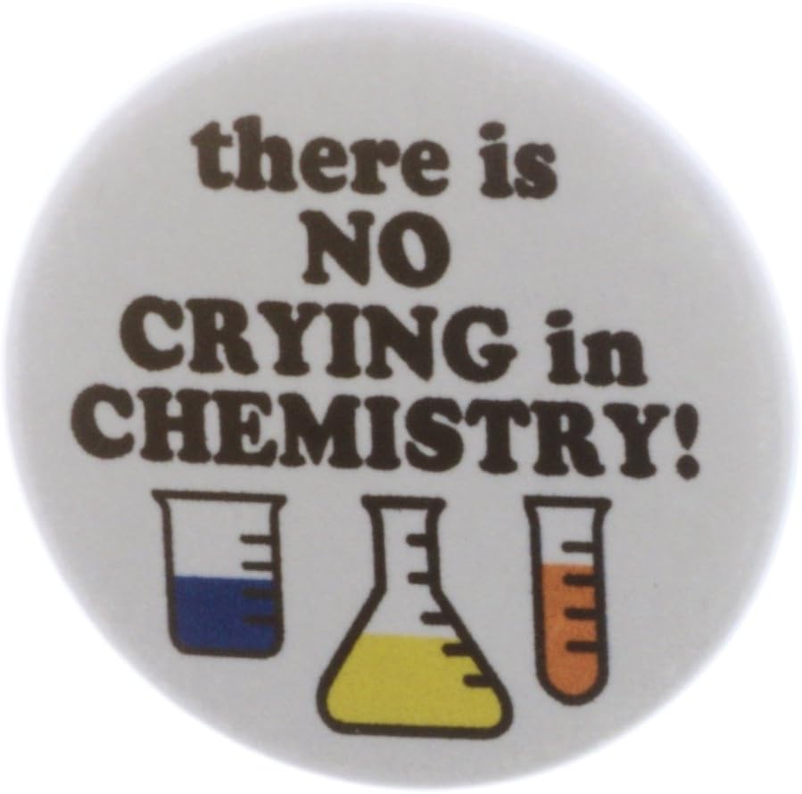 Amazon.com: there is no CRYING in CHEMISTRY - MAGNET Funny Humor ...