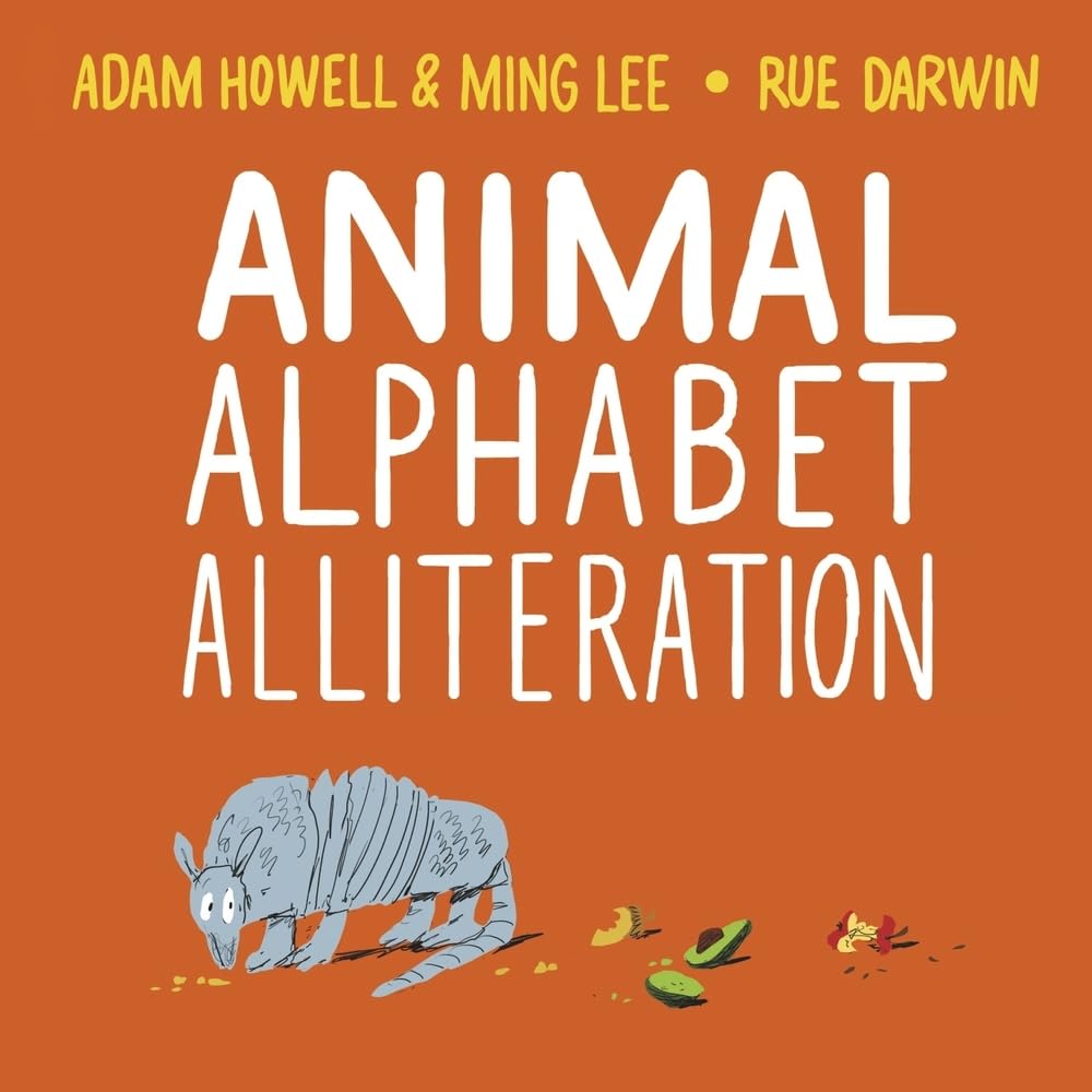 Animal Alphabet Alliteration: Howell, Adam, Darwin, Rue: 9798350933086 ...