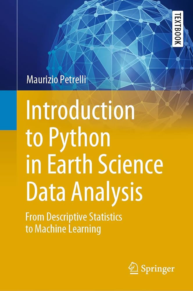 Introduction To The Python Scientific Programming Language For Earth